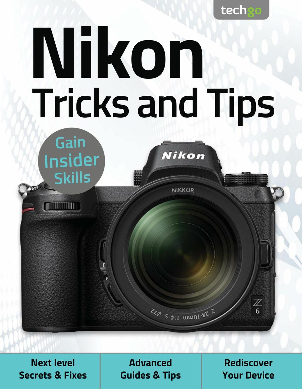 Get digital access to Nikon For Beginners Magazine | Magzter.com