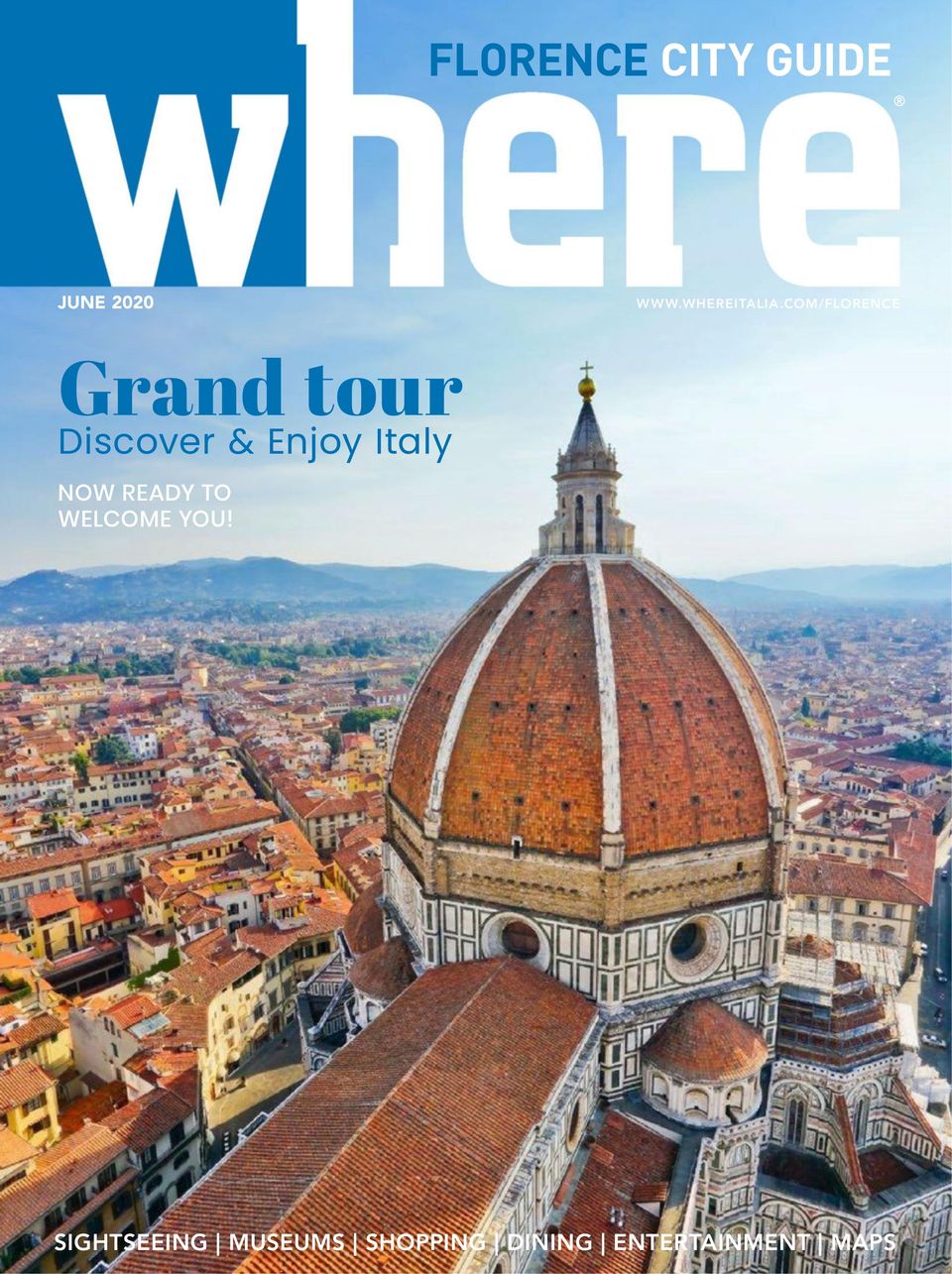 Get digital access to FLORENCE - The Welcome Magazine - June 2020 issue ...