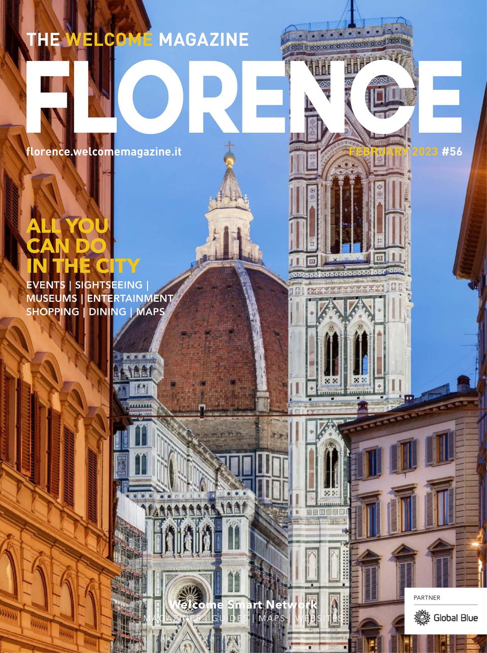 Get digital access to FLORENCE - The Welcome Magazine - February 2023 issue | Magzter.com
