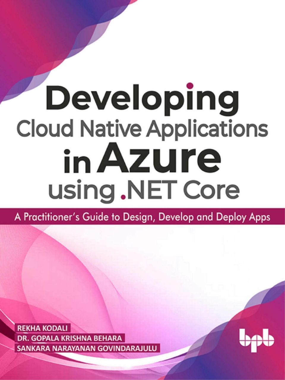 Get digital access to Developing Cloud Native Applications in Azure ...