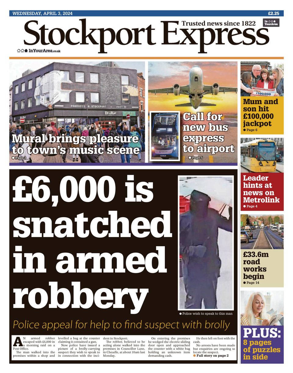 Stockport Express Magazine - Get your Digital Subscription