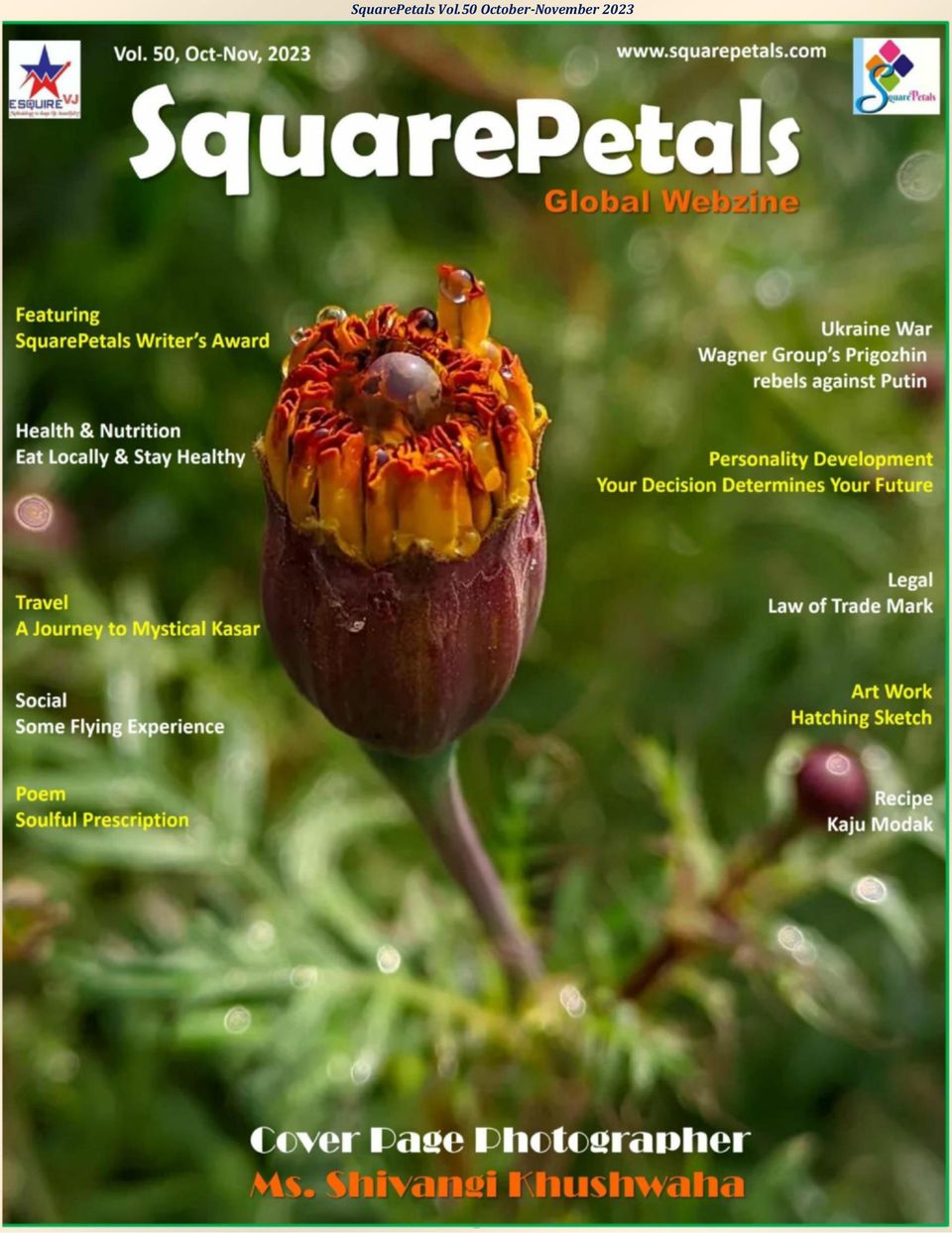 Get digital access to SquarePetals Global Webzine Magazine | Magzter.com