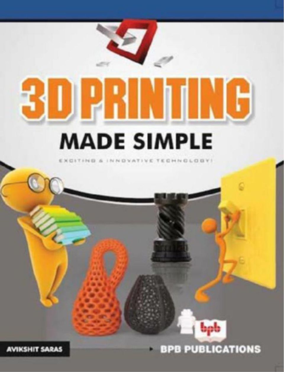 Get digital access to 3D Printing Made Simple Magazine | Magzter.com