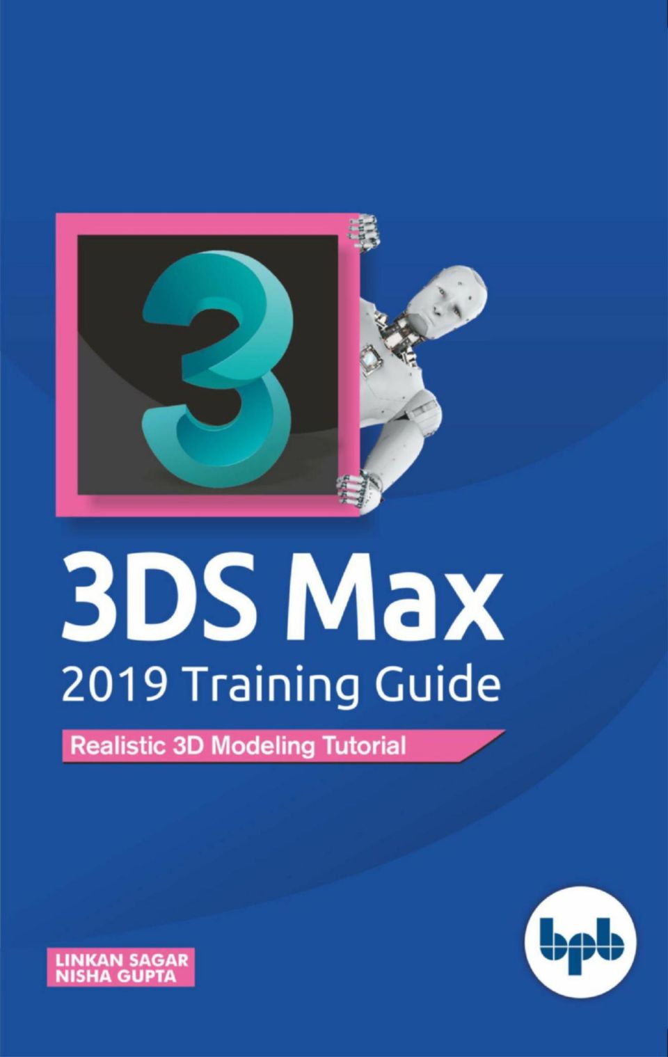 Get digital access to 3DS Max 2019 Training Guide Magazine | Magzter.com