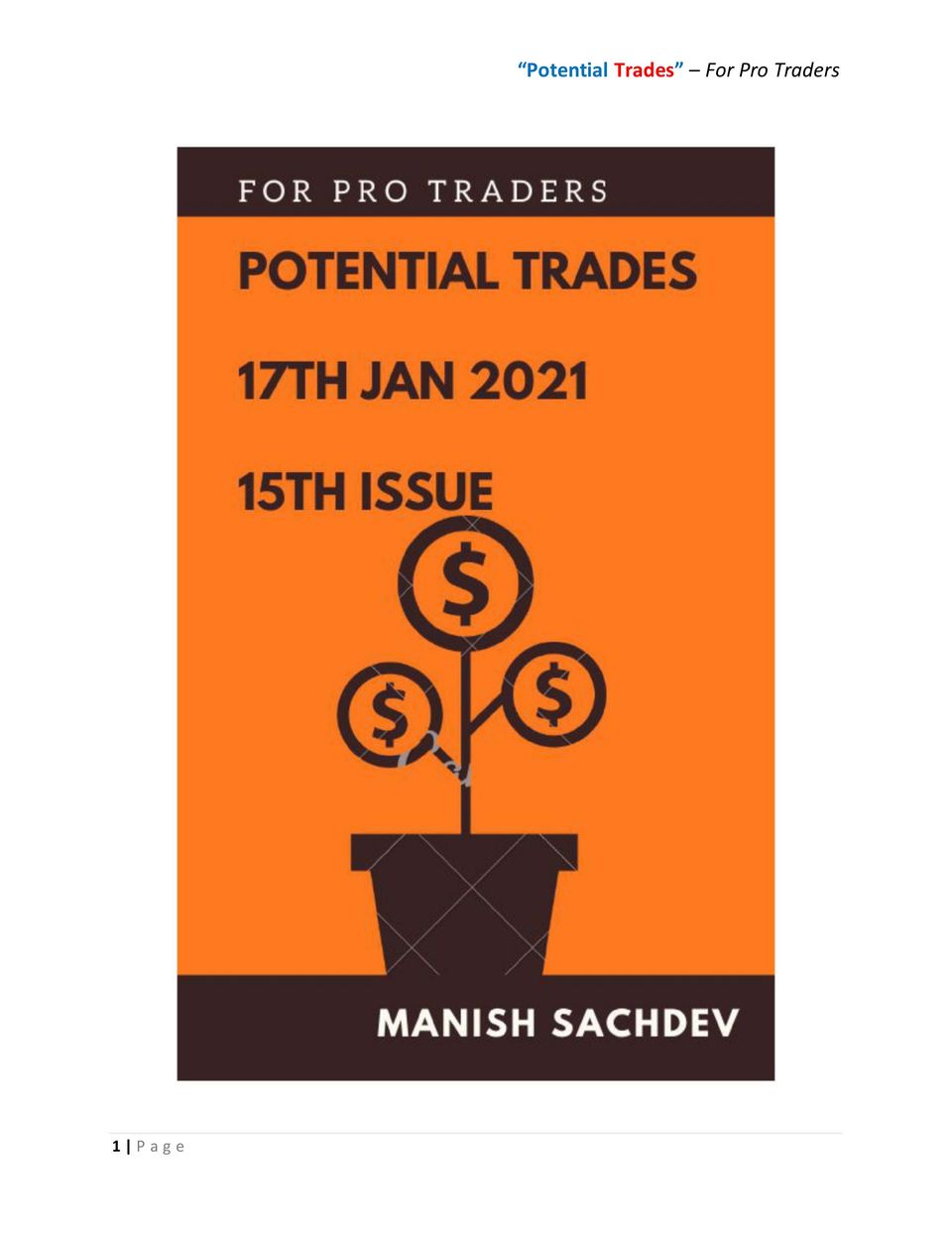 Potential Trades - For Pro Traders Magazine - Get your Digital Subscription