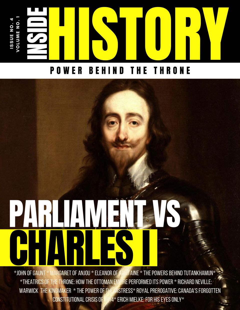 Get digital access to Inside History - Volume 1 Issue 4 issue | Magzter.com