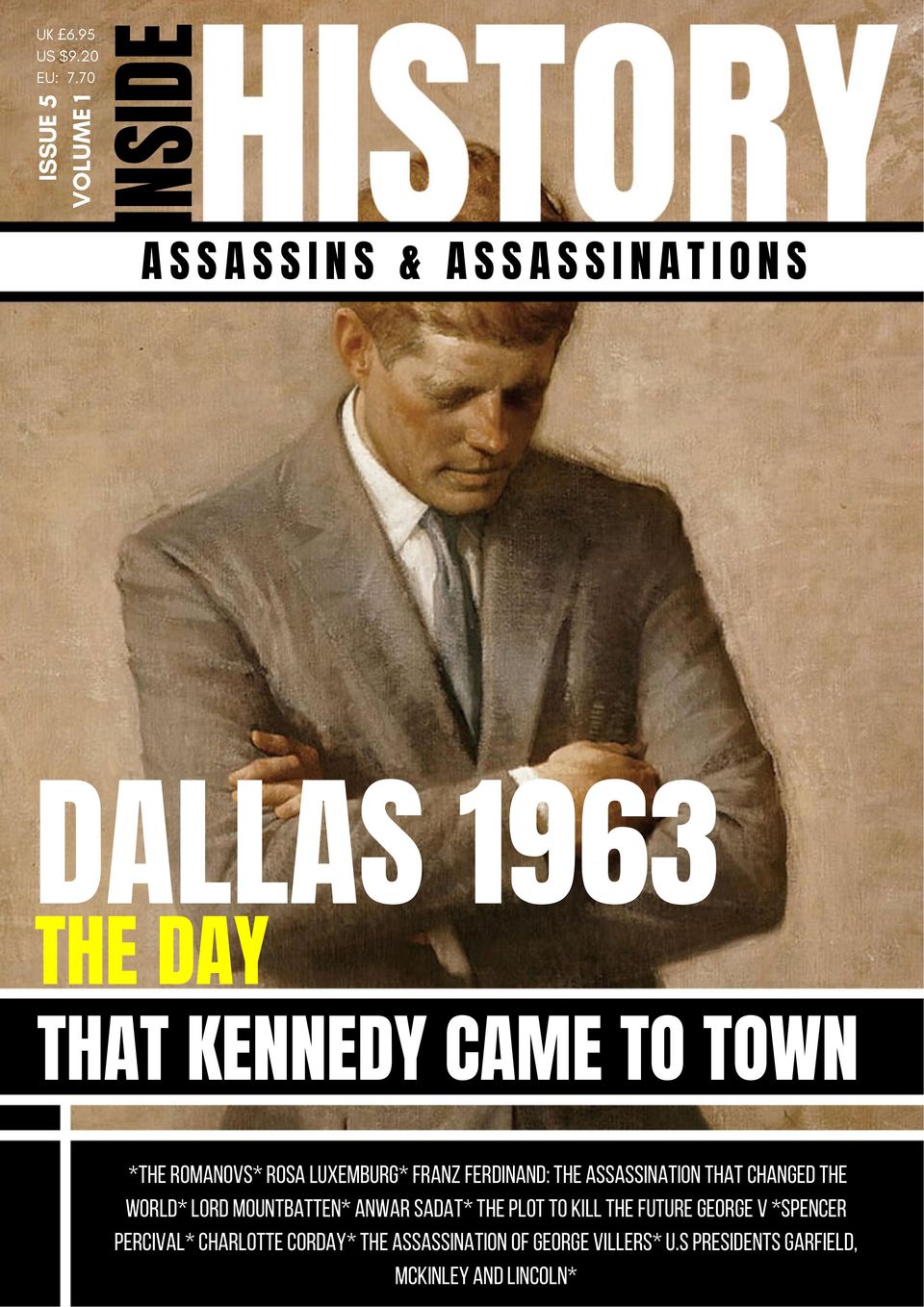 Get digital access to Inside History - Volume 1 Issue 5 issue | Magzter.com