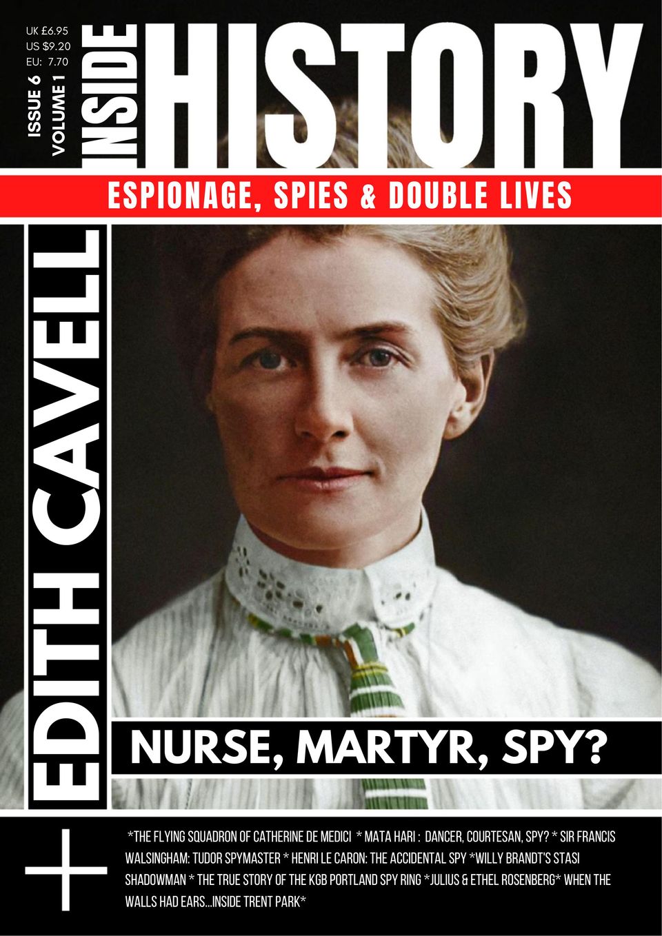 Get digital access to Inside History - Volume 1 Issue 6 issue | Magzter.com