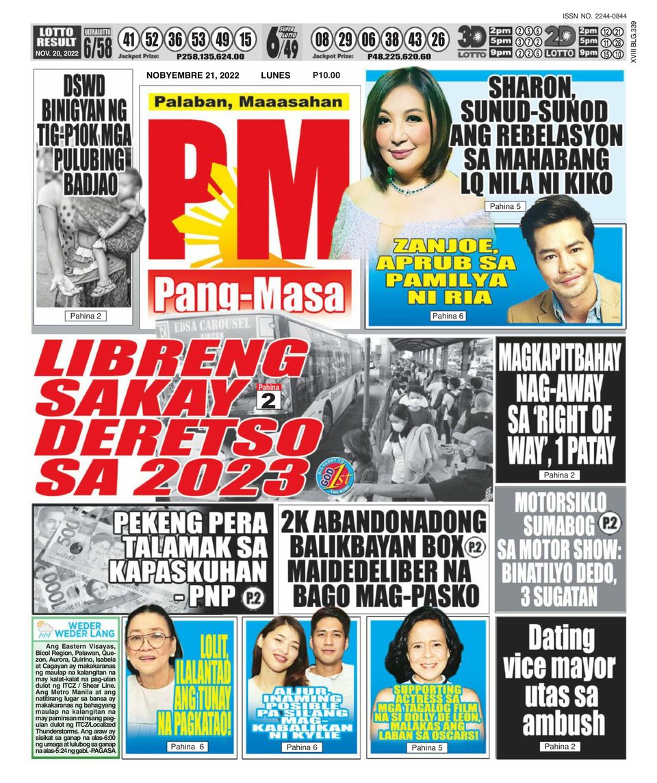 Pang Masa-November 21, 2022 Newspaper - Get your Digital Subscription