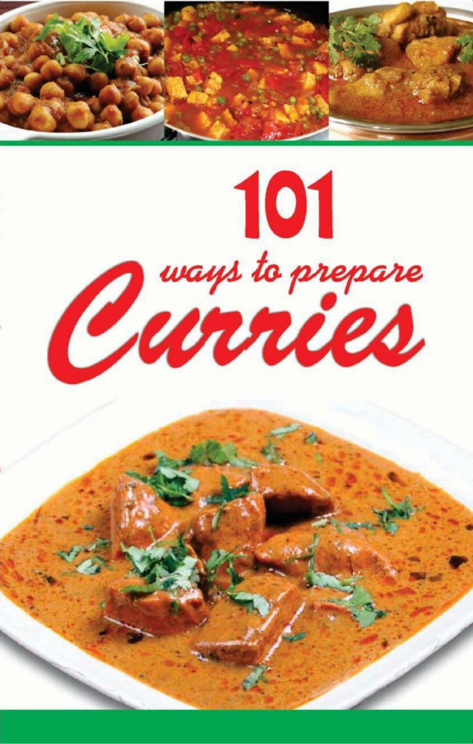 Get digital access to 101 Ways To Prepare Curries Magazine | Magzter.com