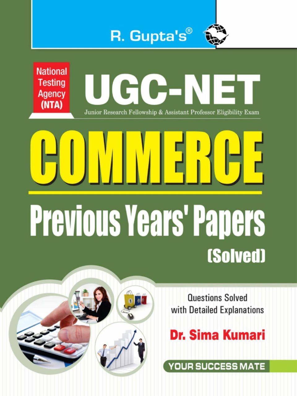 NTA-UGC-NET: Commerce Previous Papers (Solved) Magazine NTA-UGC-NET: Commerce Previous Papers (Solved) Magazine