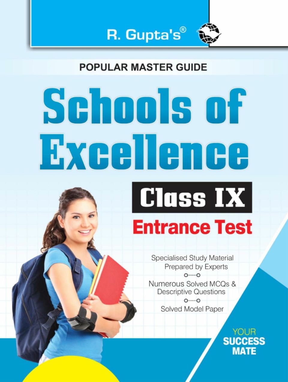 Schools of Excellence Class-IX Entrance Exam Guide Magazine