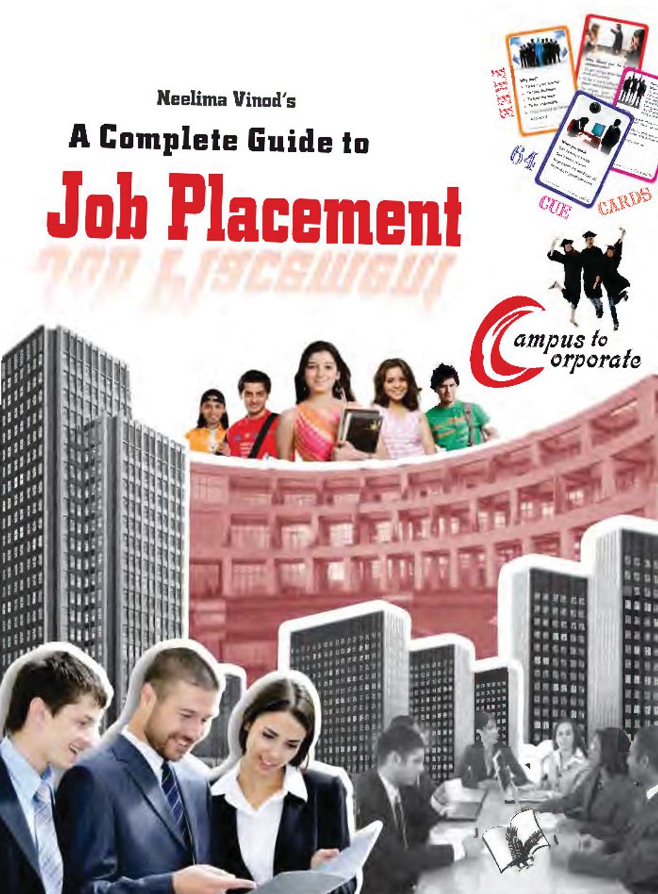 Get digital access to A Complete Guide To Job Placement Magazine ...