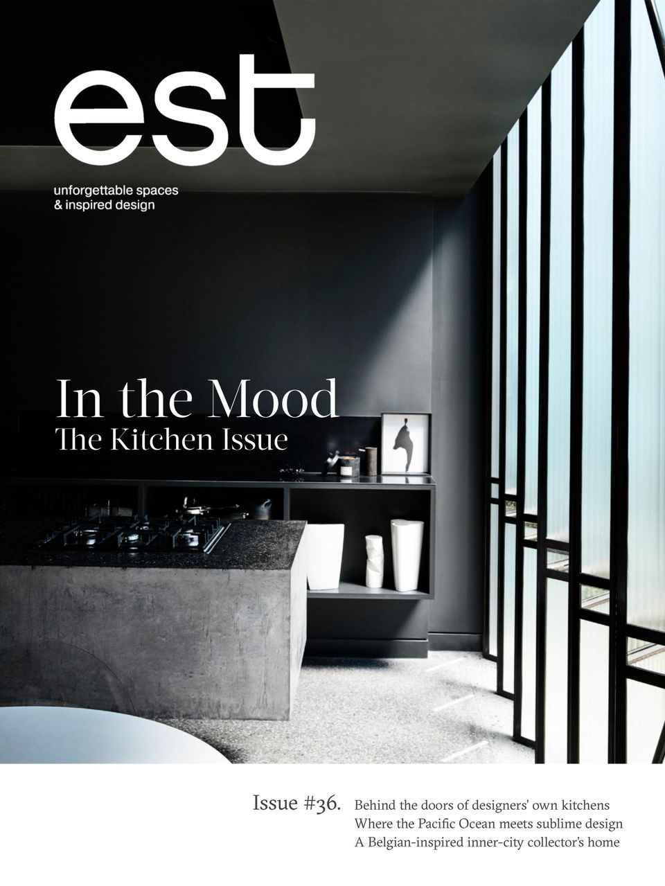 Get digital access to est Magazine - Issue 36 | In The Mood issue ...