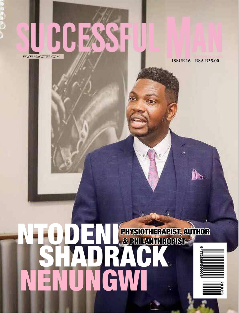 Get digital access to Successful Man - Issue 16 issue | Magzter.com