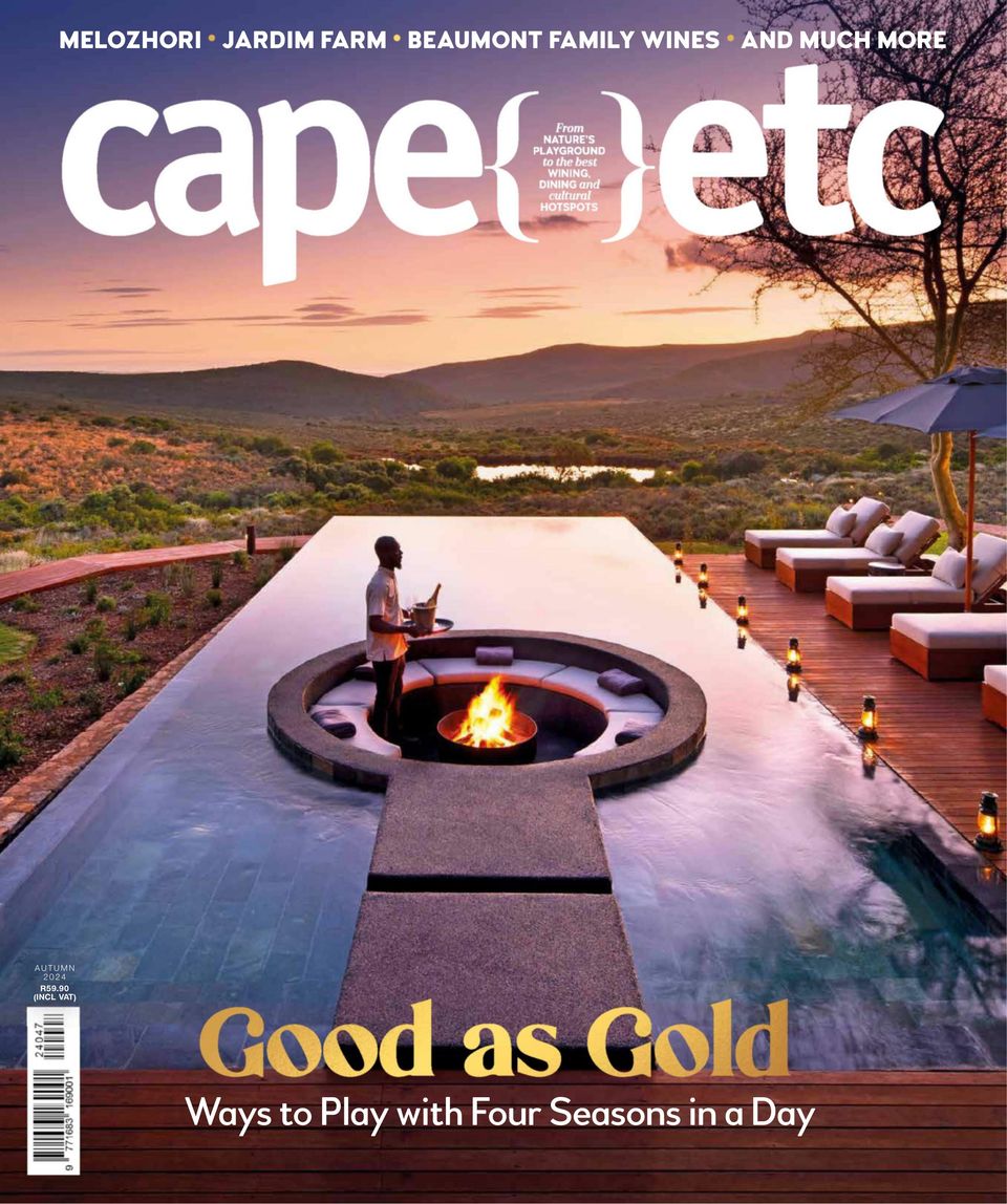 Cape Etc-Autumn 2024 Magazine - Get your Digital Subscription