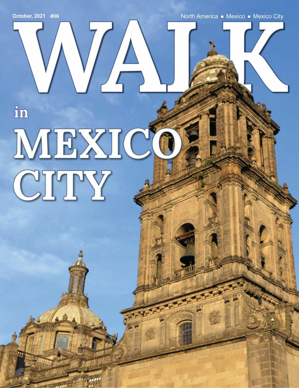 Southern Living-Issue 06 - Walk in Mexico City Magazine