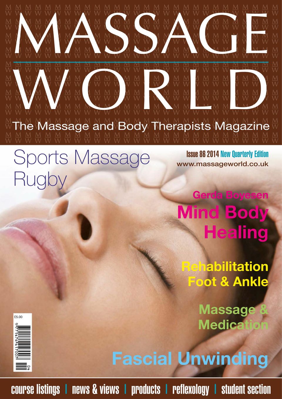 Get digital access to Massage World Magazine - Issue 86 issue | Magzter.com