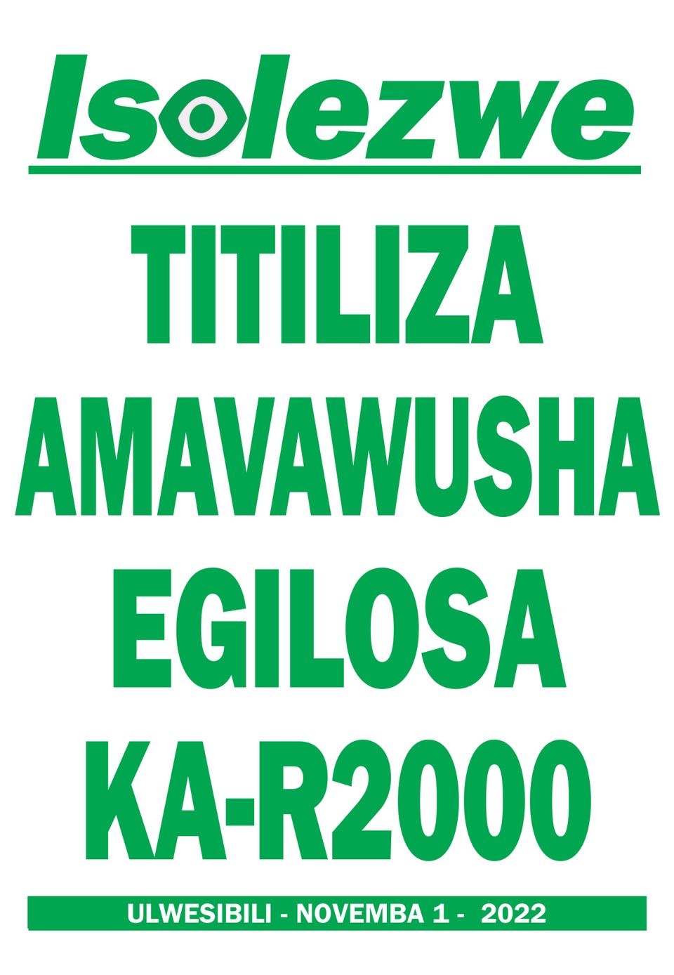 Isolezwe-November 01, 2022 Newspaper - Get your Digital Subscription