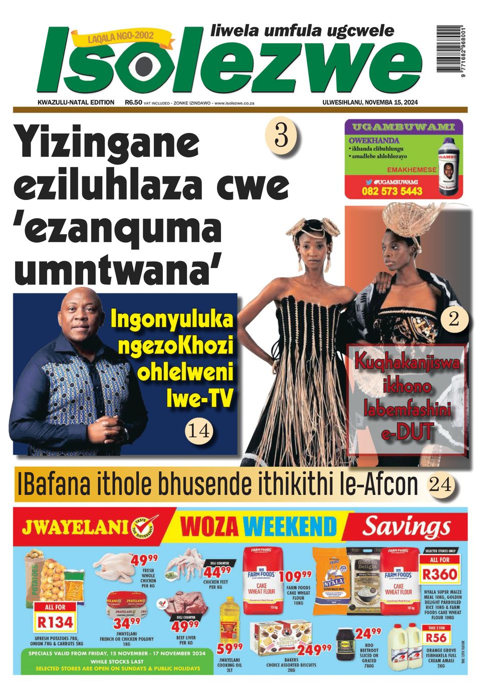 Get digital access to Isolezwe - November 15, 2024 issue | Magzter.com