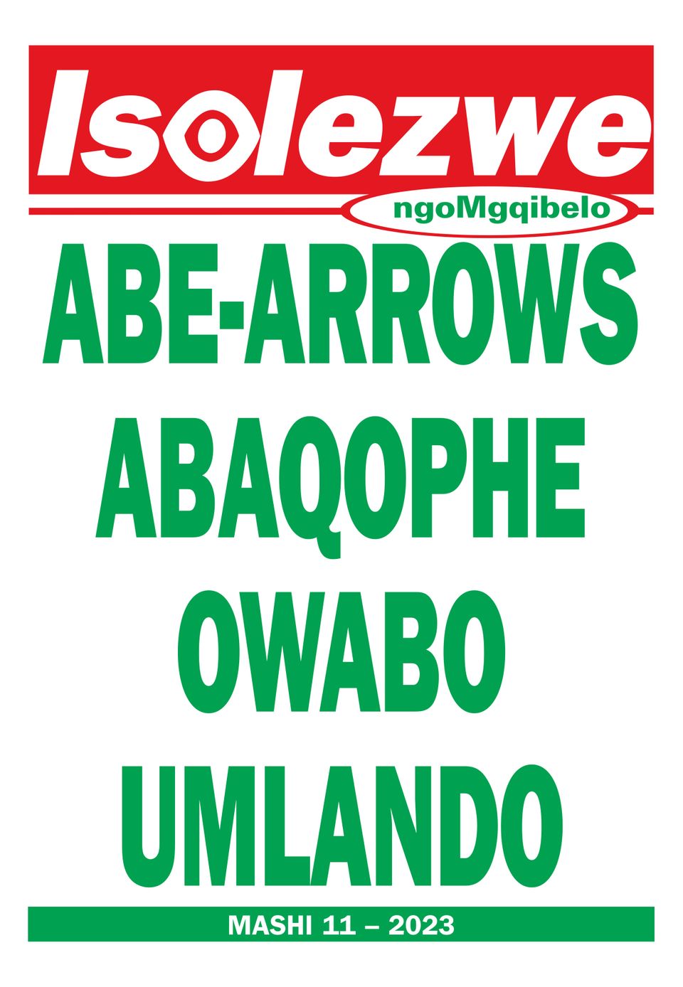 Get digital access to Isolezwe ngoMqibelo - March 11, 2023 issue | Magzter.com