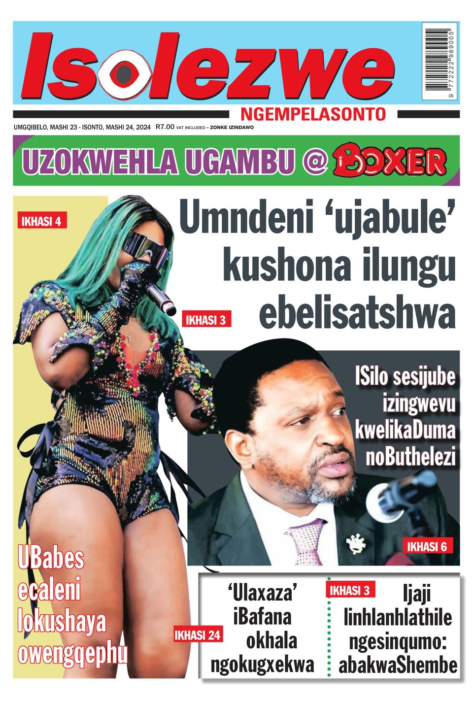 Get digital access to Isolezwe ngoMqibelo - March 23, 2024 issue | Magzter.com