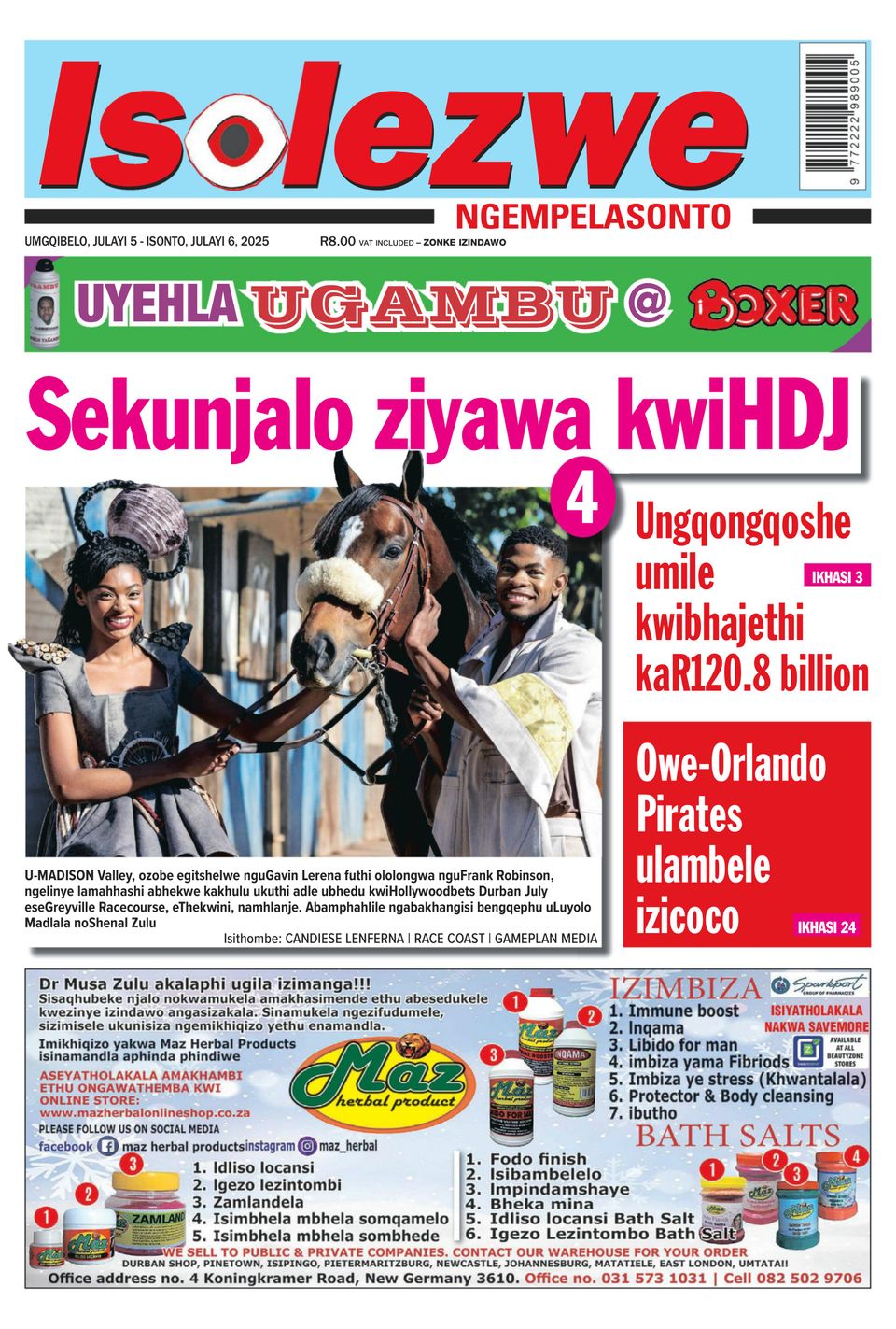 Get digital access to Isolezwe ngoMqibelo Newspaper | Magzter.com
