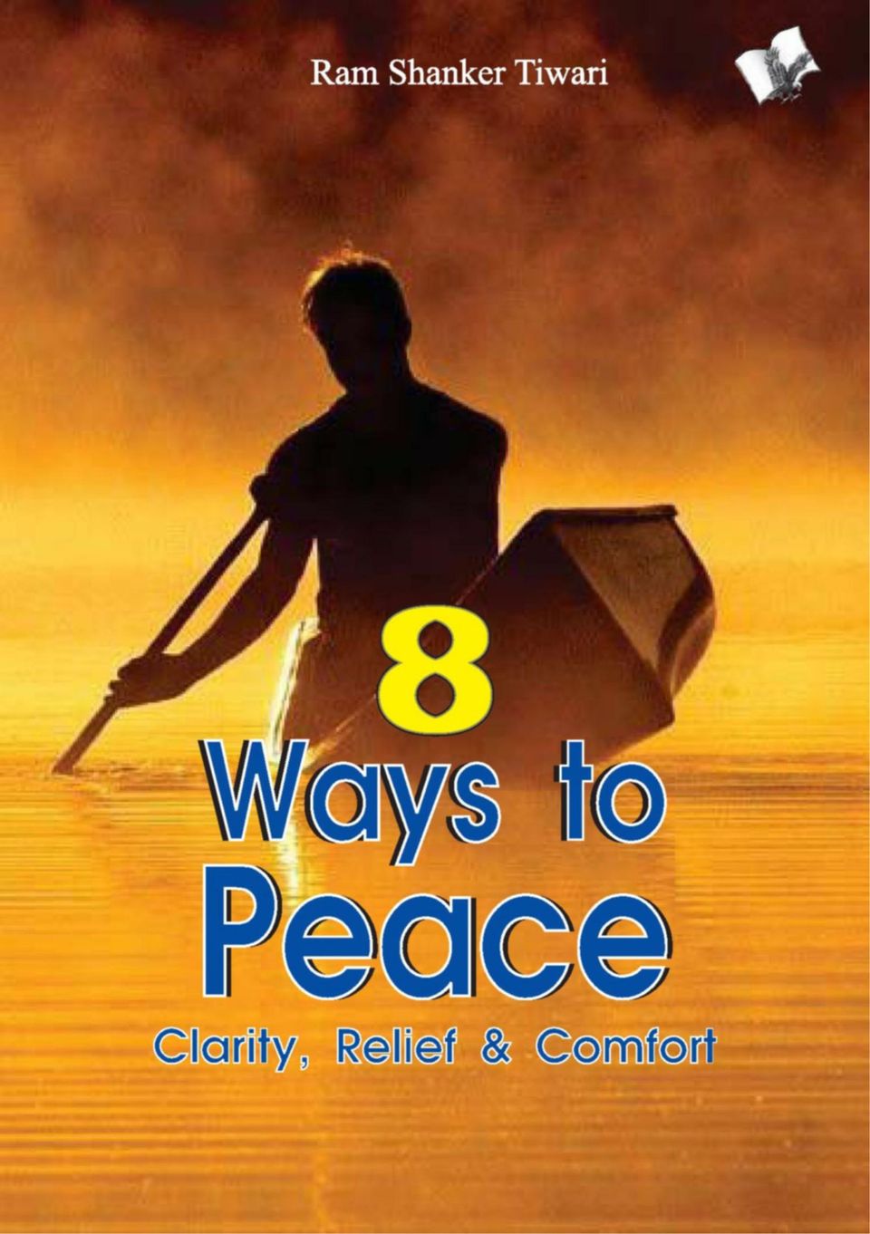 Get digital access to 8 ways to peace Magazine | Magzter.com