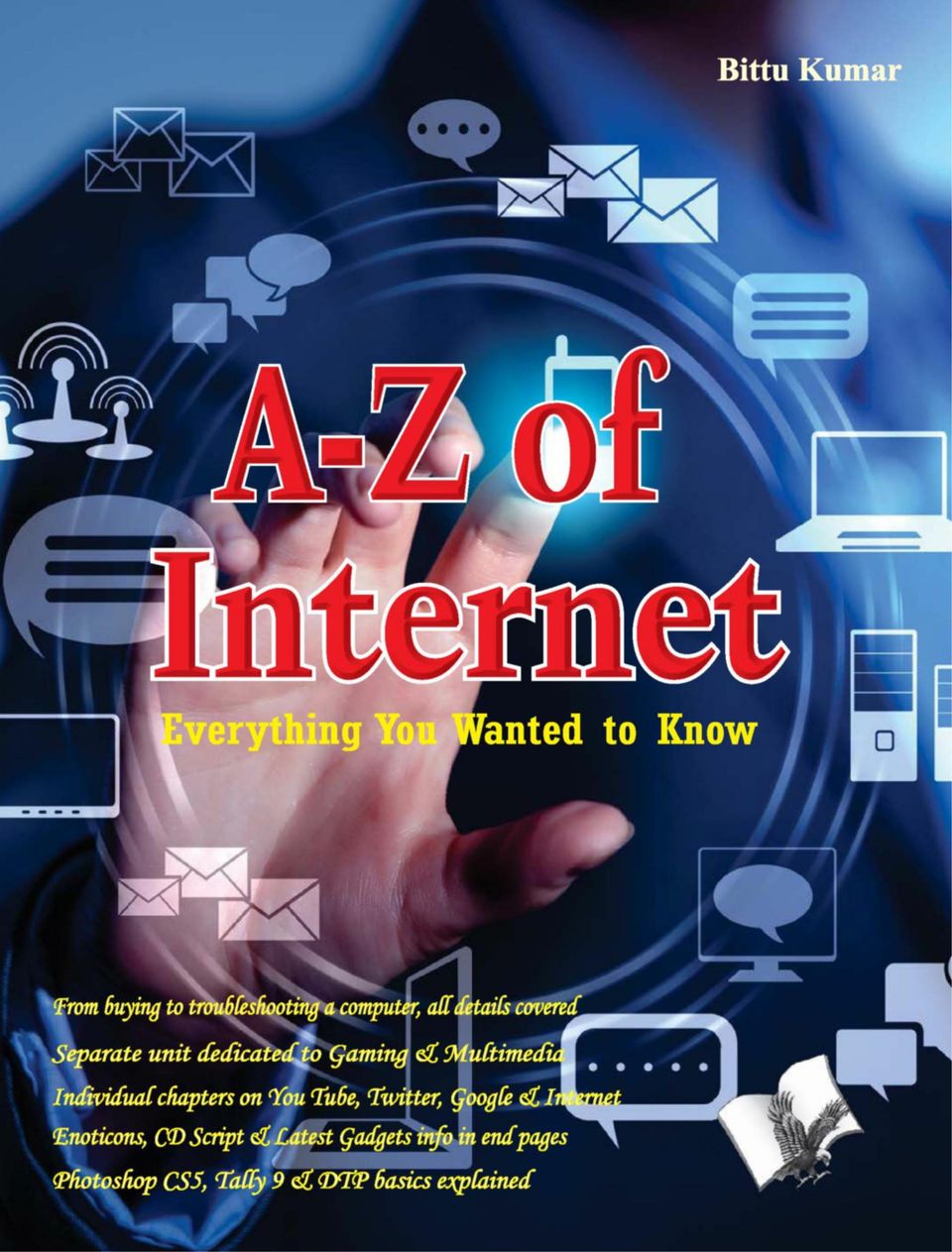 Get digital access to A To Z of Internet Magazine | Magzter.com