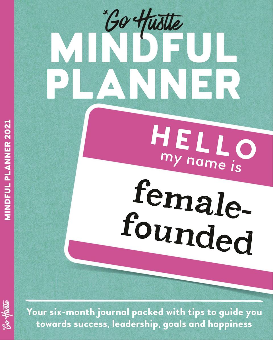 Get digital access to Go Hustle - Mindful Planner - Year 2021 issue ...