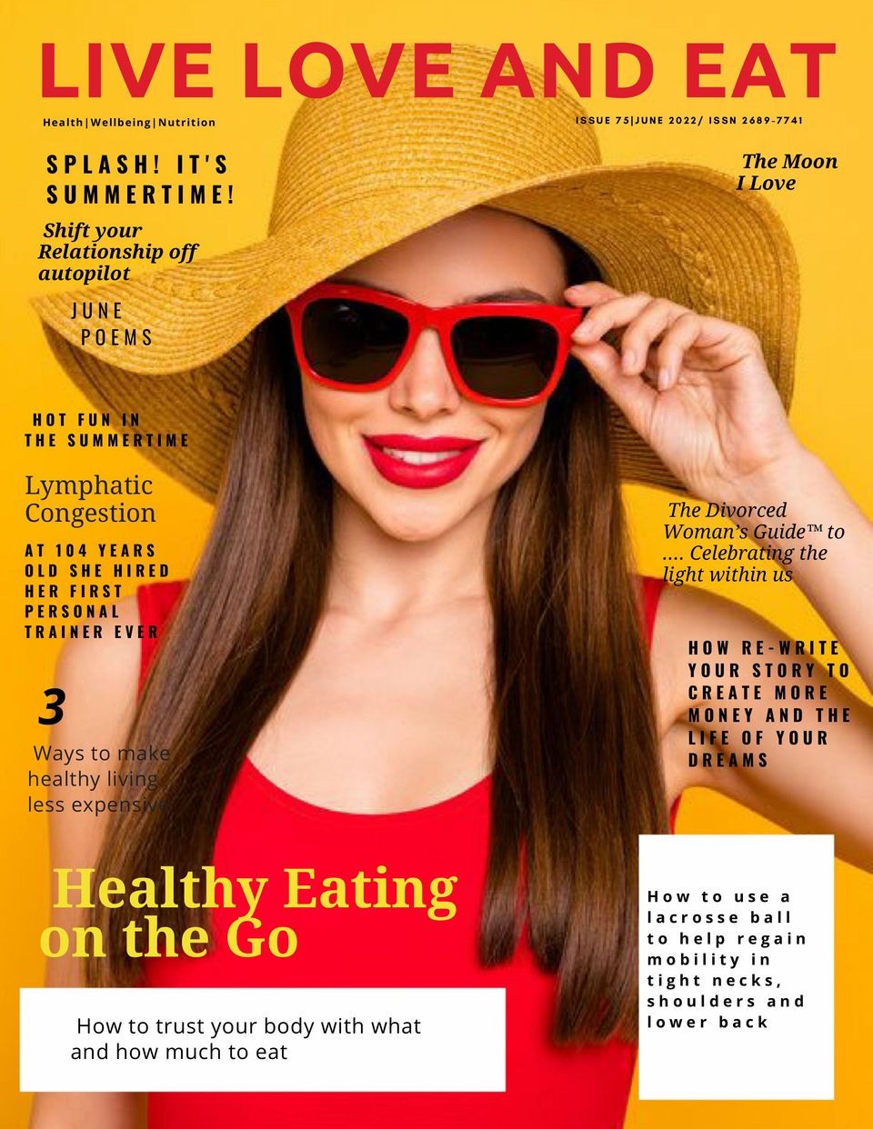 Get digital access to Live Love and Eat - June 2022 issue | Magzter.com