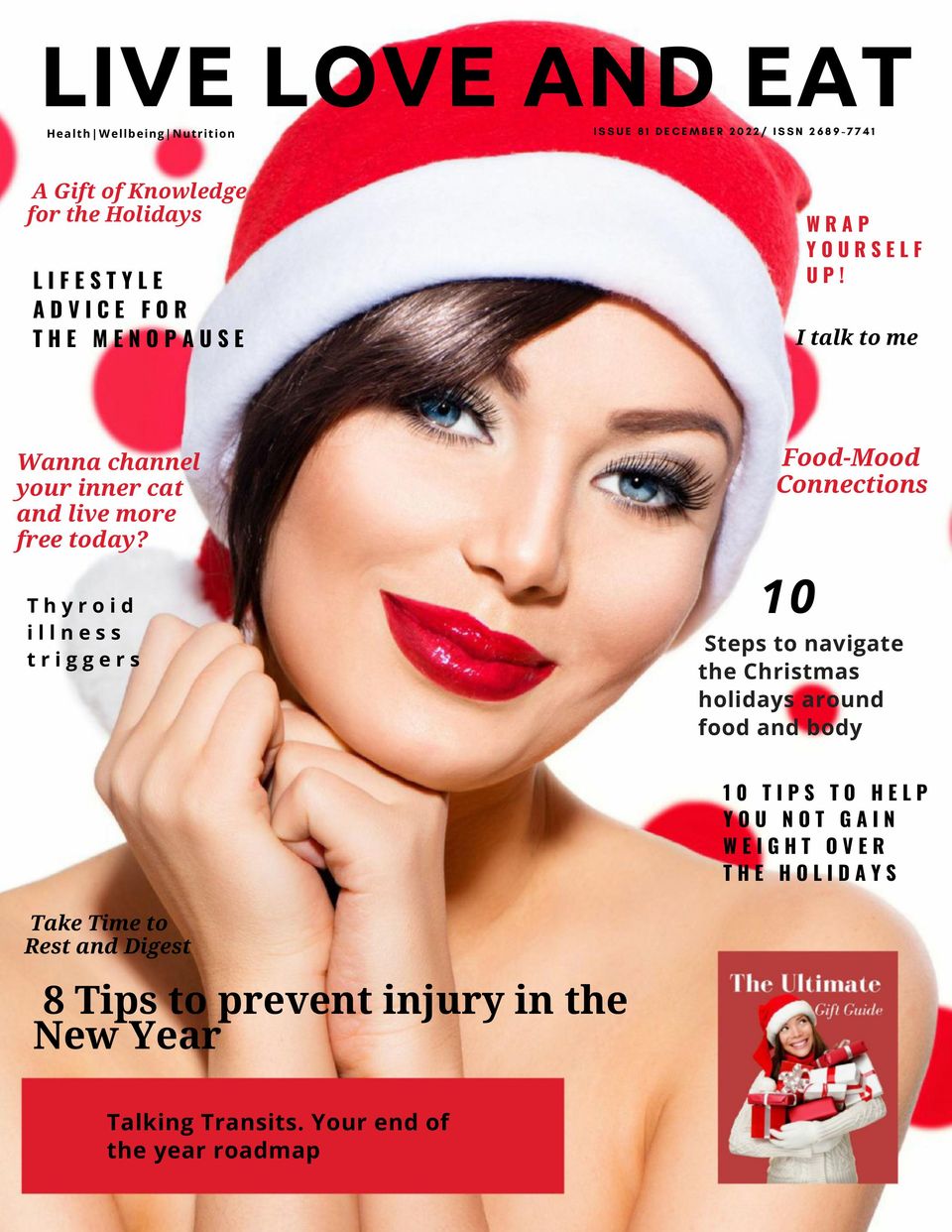 Get digital access to Live Love and Eat - December 2022 issue | Magzter.com