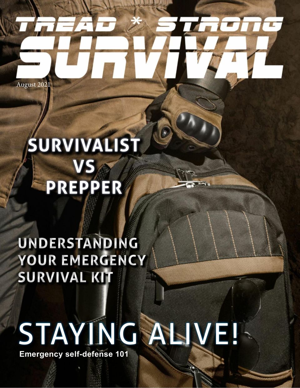 Get digital access to Tread Strong Survival Magazine | Magzter.com