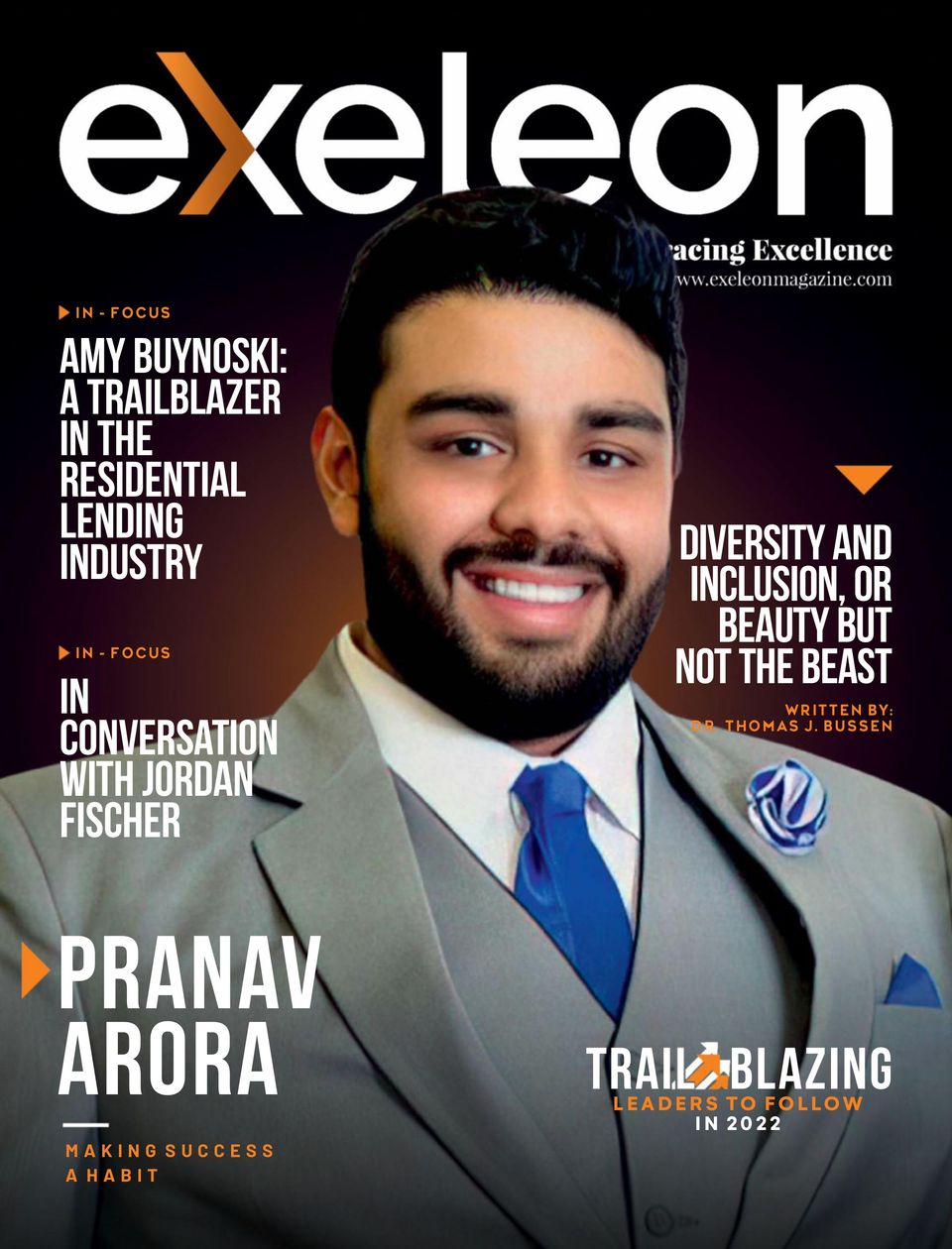 Get digital access to Exeleon Magazine - Trailblazing Leaders To Follow In 2022 issue | Magzter.com