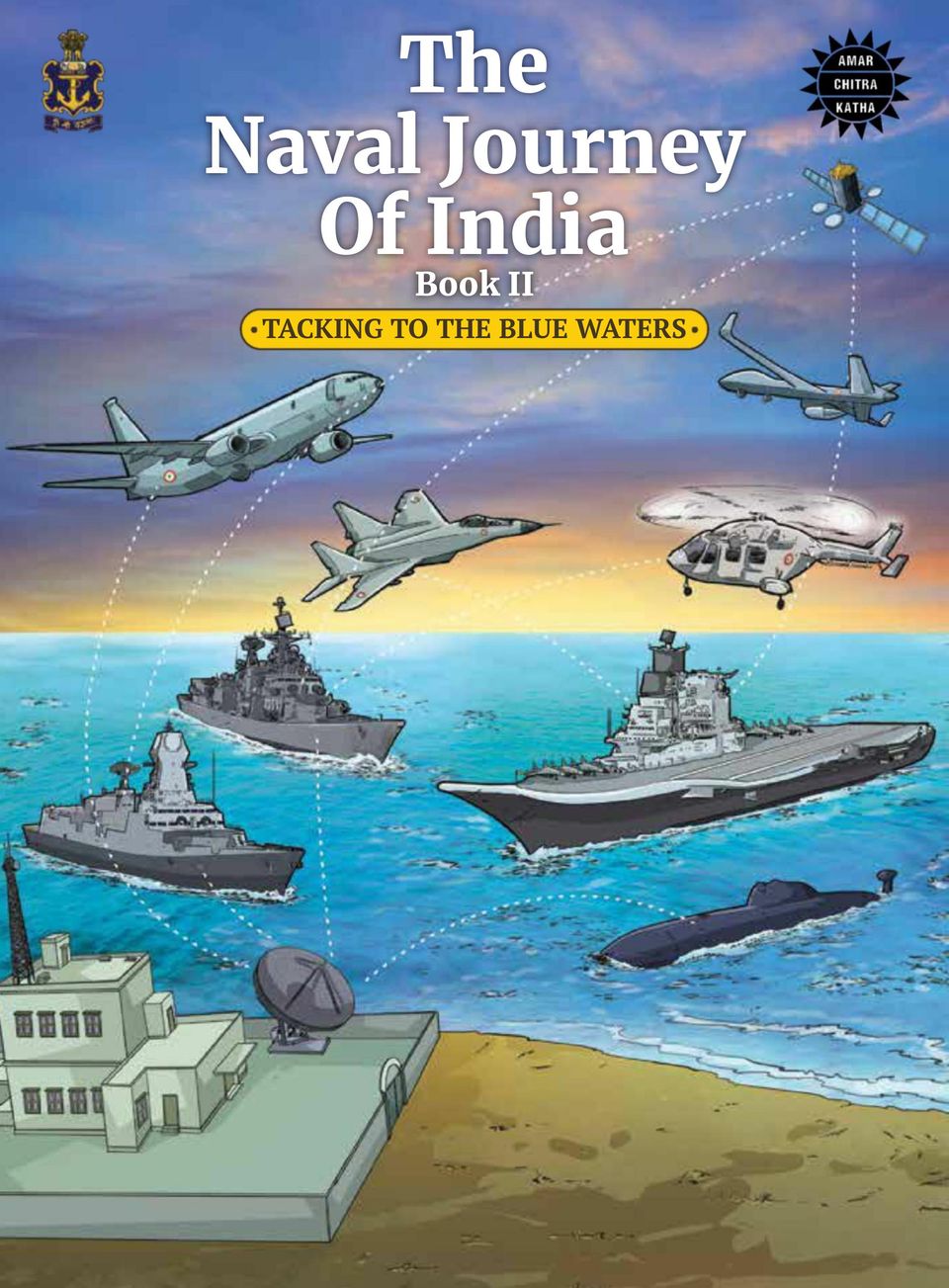 Get digital access to The Naval Journey of India Book II: Tacking to ...