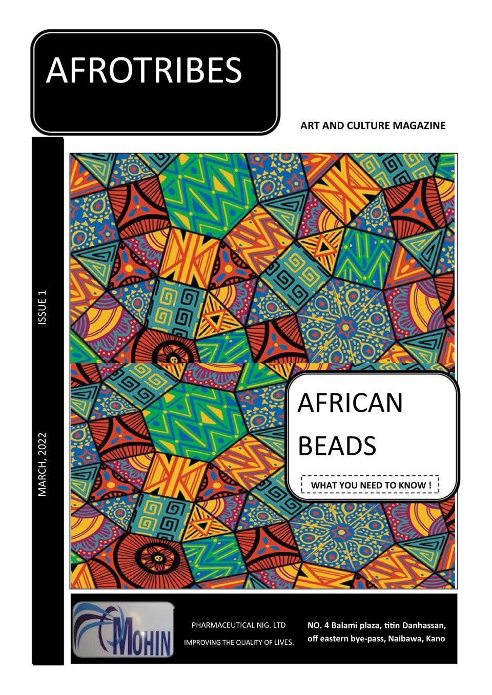 Afrotribes Magazine-March 2022 Magazine - Get your Digital Subscription