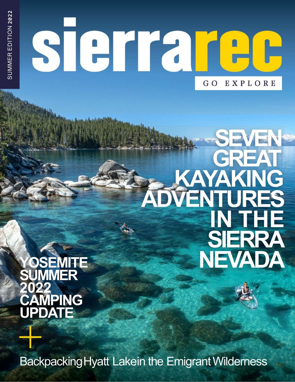 Get digital access to Sierra Rec Magazine - Summer 2022 issue | Magzter.com