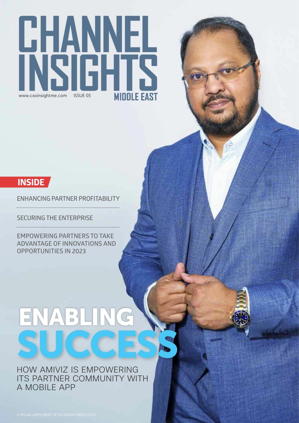 Get digital access to Channel Insights Middle East - Issue 05 issue | Magzter.com