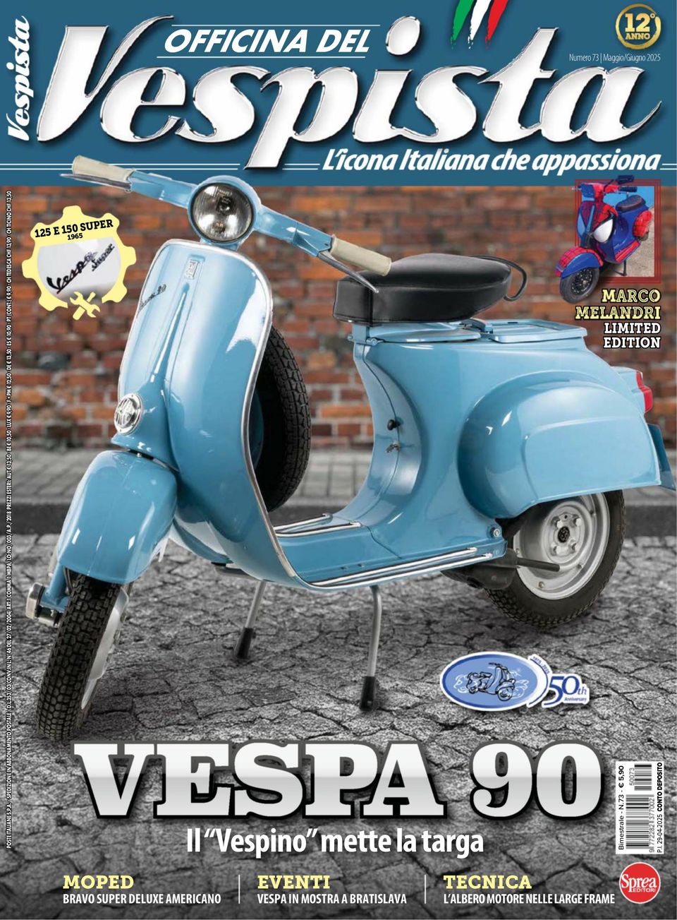 Get digital access to Officina del vespista Magazine | Magzter.com