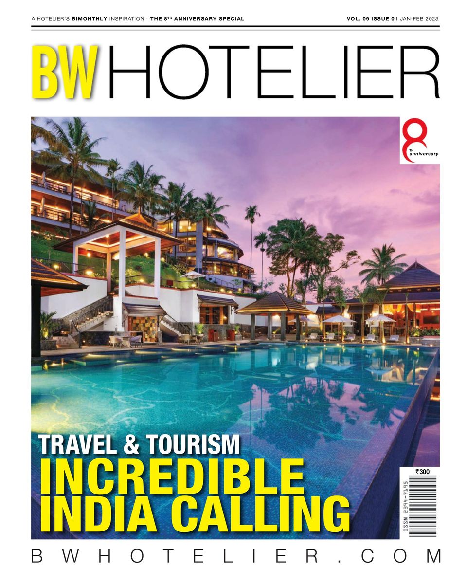 Get digital access to Business World Hotelier - January - February 2023 ...