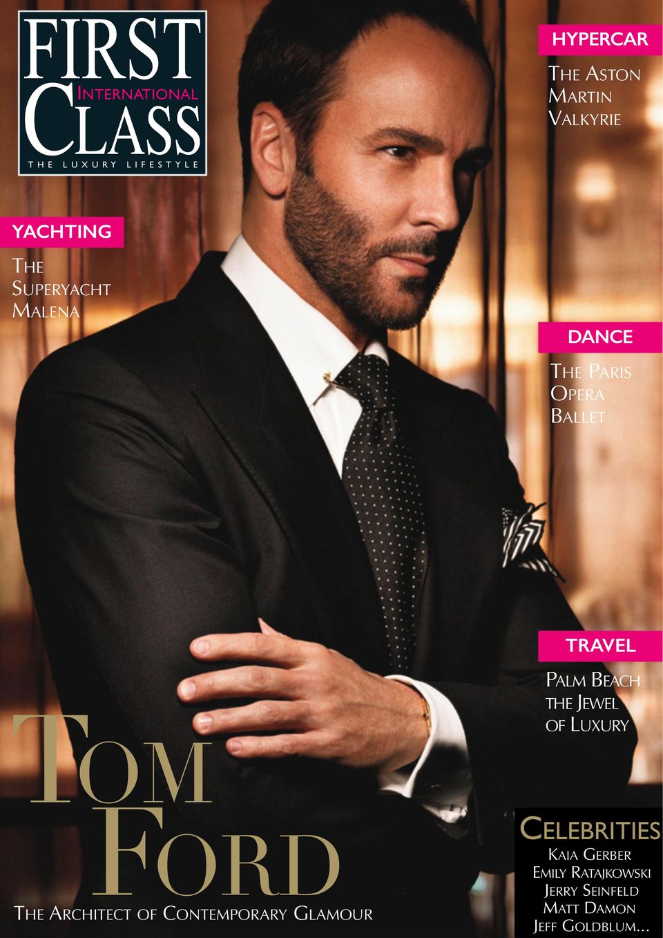 FIRST CLASS MAGAZINE INTERNATIONAL Magazine - Get your Digital Subscription