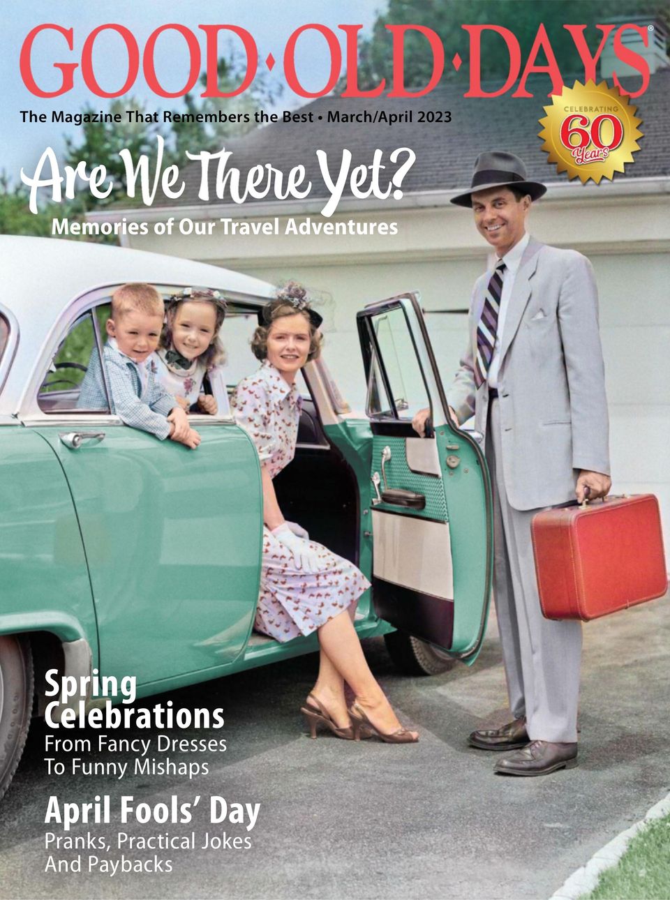Get digital access to Good Old Days - March/April 2023 issue | Magzter.com