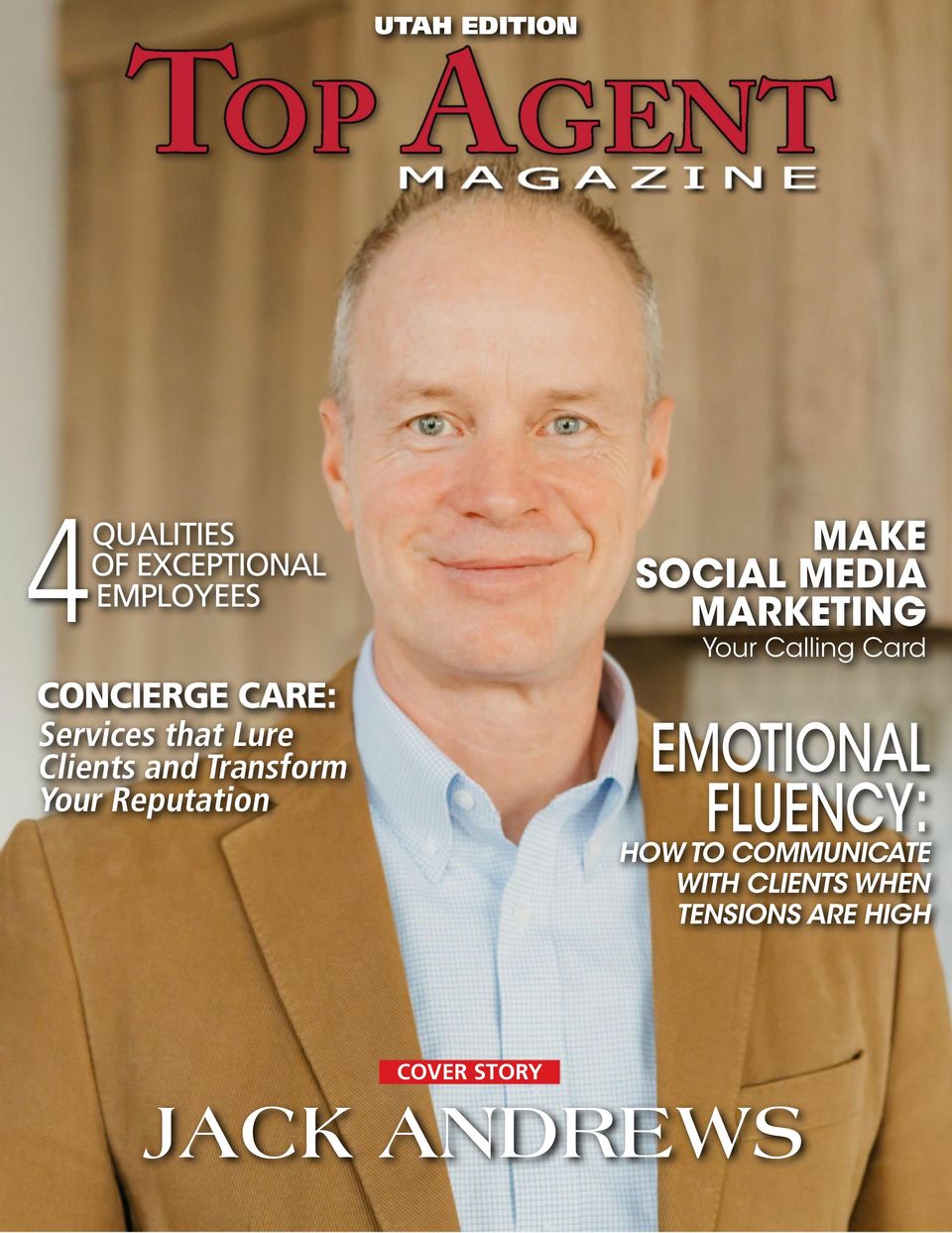 Get digital access to Top Agent Magazine - UTAH EDITION issue | Magzter.com