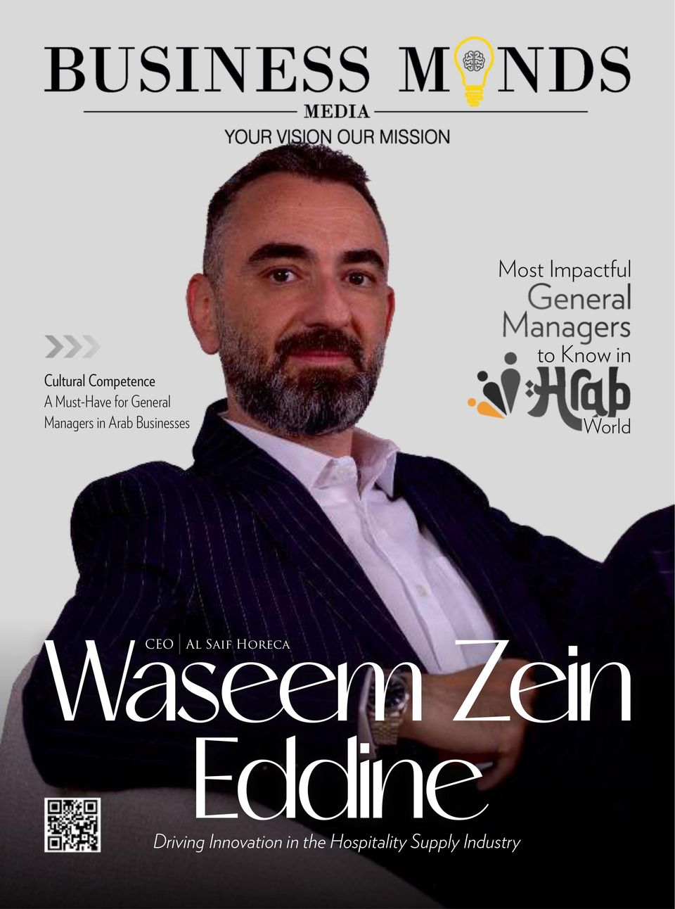 Get digital access to Business Minds Media - Most Impactful General Managers to Know in Arab ...