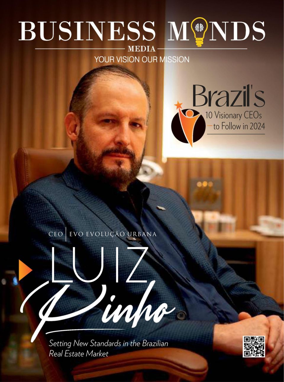 Get digital access to Business Minds Media - Brazil's 10 Visionary CEOs to Follow in 2024 issue ...