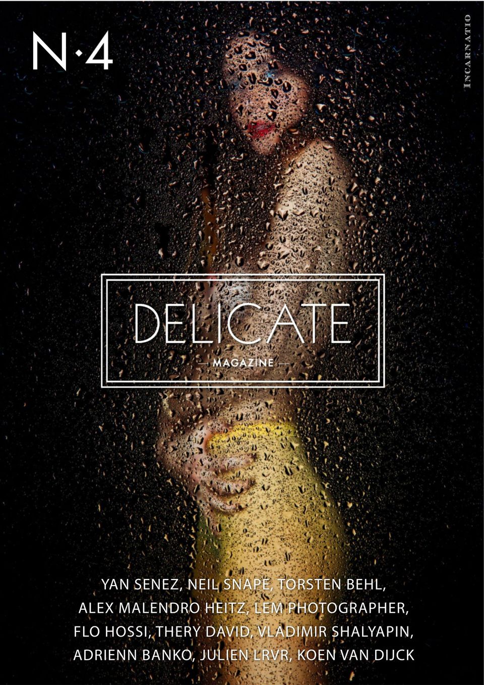 Get digital access to Delicate Magazine - Issue 04 issue | Magzter.com
