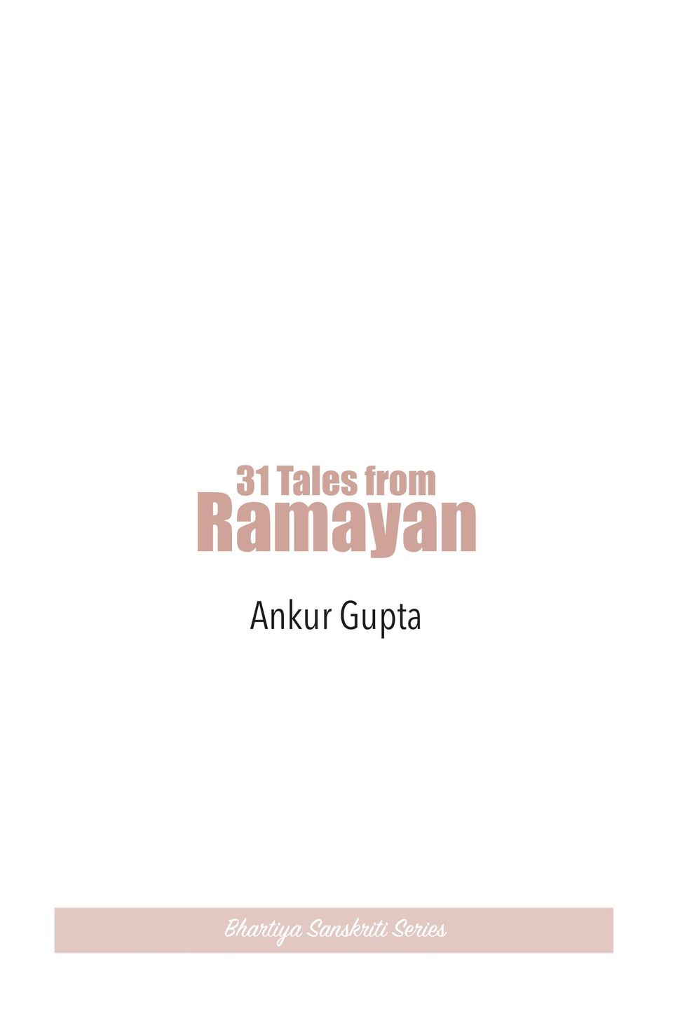 Get digital access to 31 Tales from Ramayan Magazine | Magzter.com