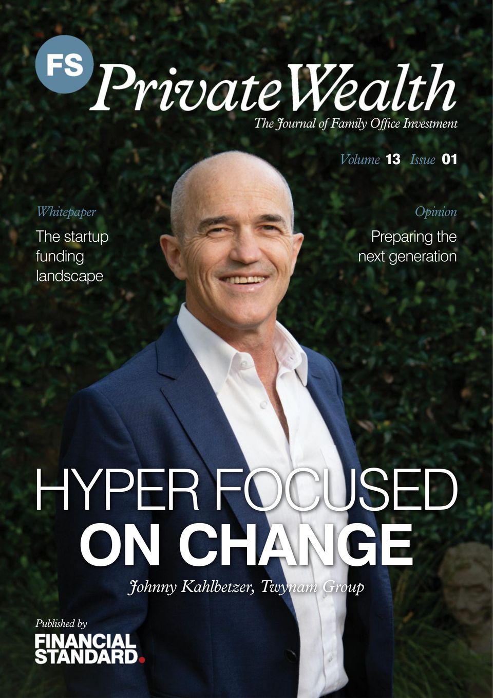 Get digital access to Financial Standard Private Wealth Magazine | Magzter.com