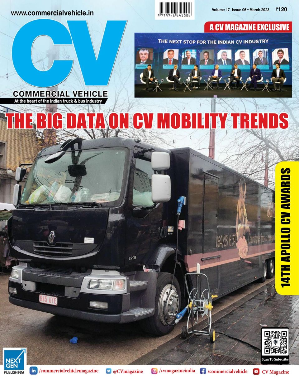 Commercial Vehicle-March 2023 Magazine - Get your Digital Subscription
