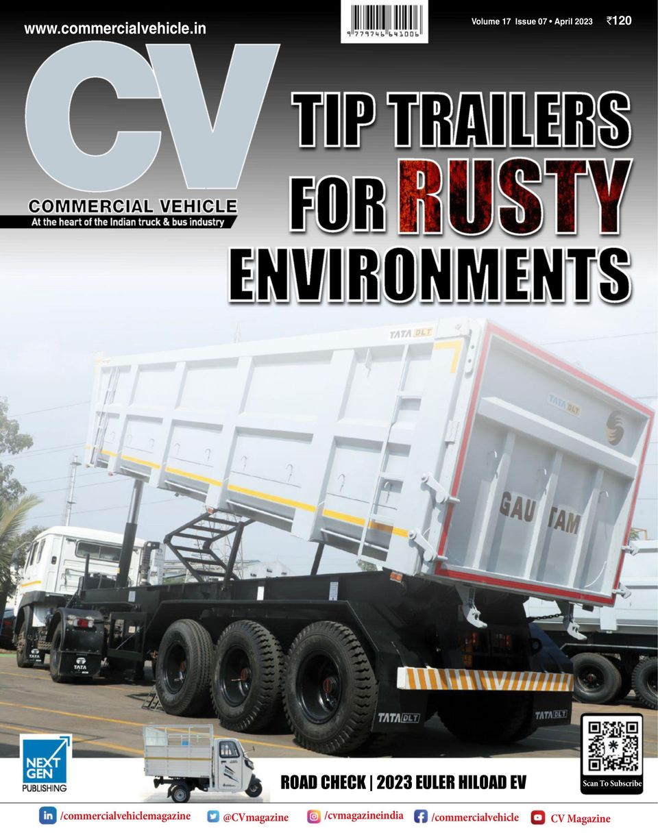 Get digital access to Commercial Vehicle - April 2023 issue | Magzter.com